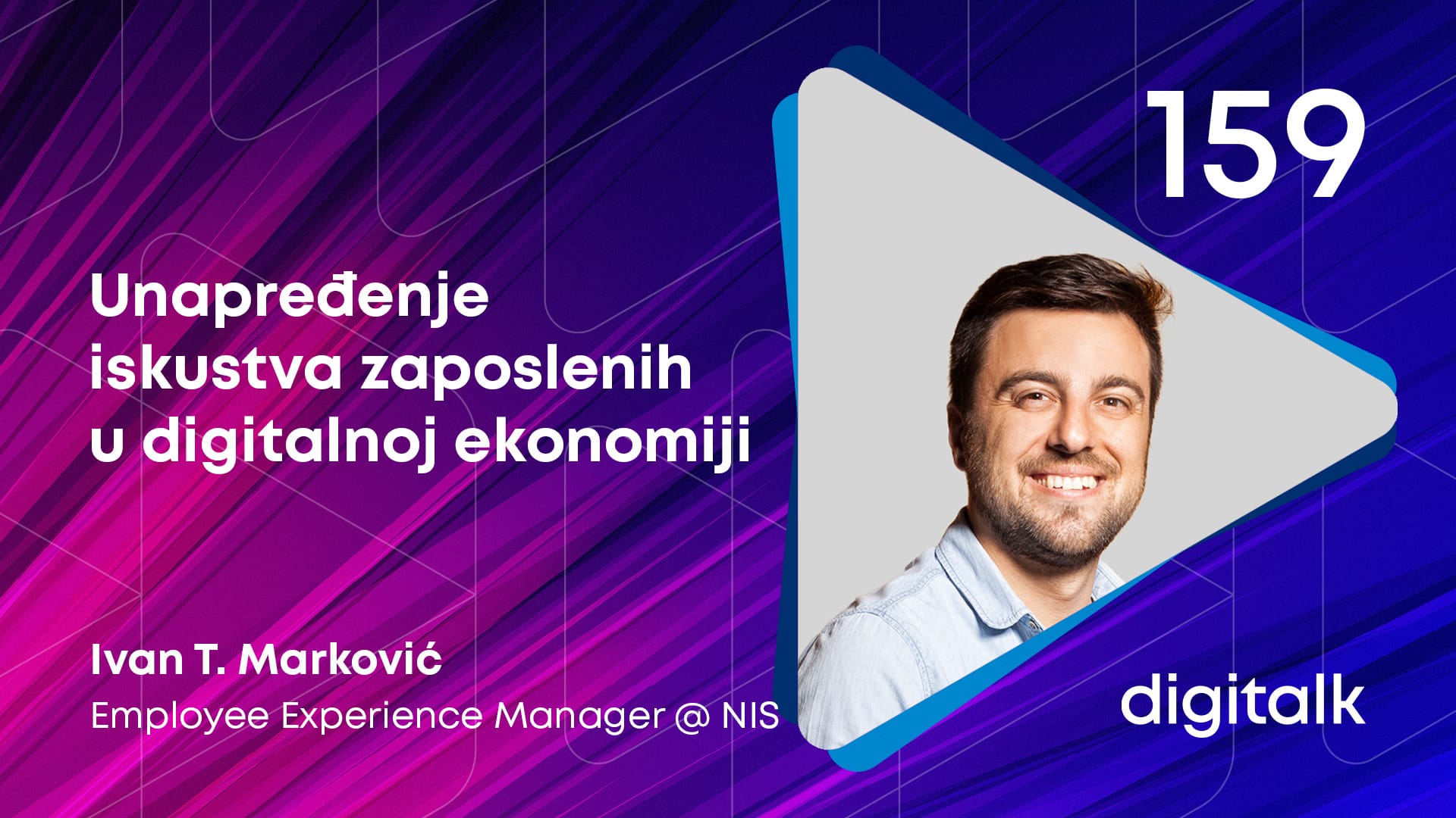 Epizoda 159: Ivan T. Marković - DigiTalk