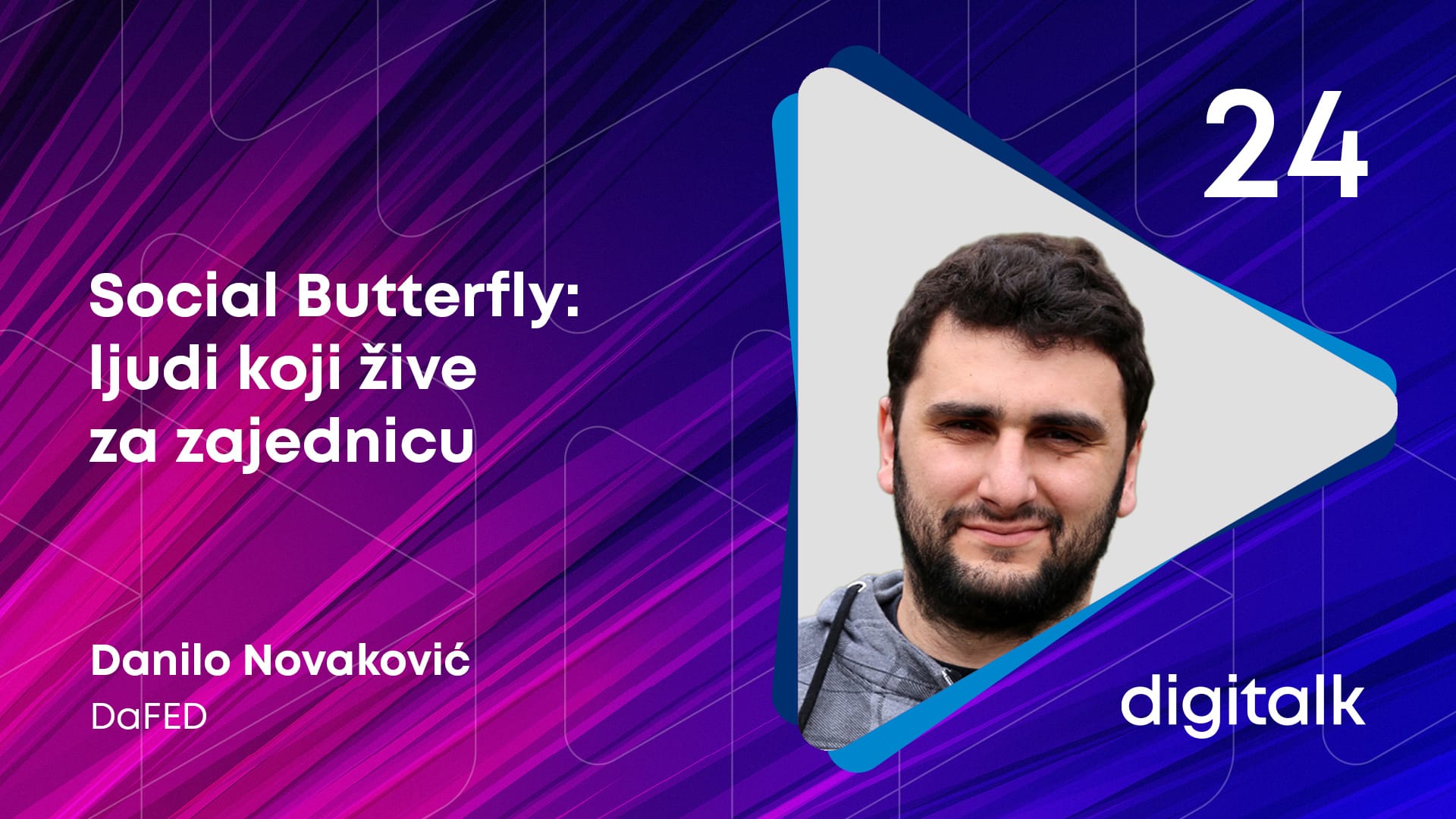 Epizoda 24: Danilo Novaković - DigiTalk
