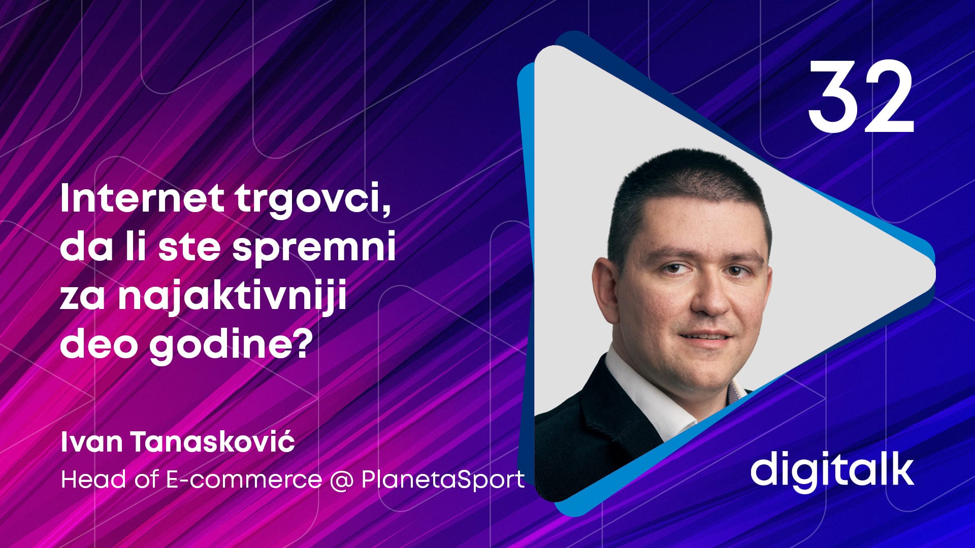 Epizoda 32: Ivan Tanasković - DigiTalk